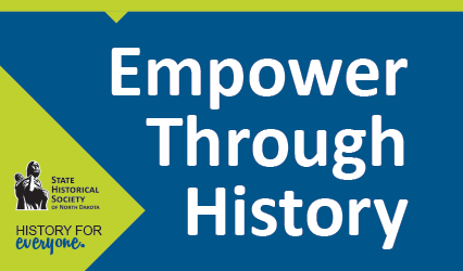 Welcome to the State Historical Society of North Dakota